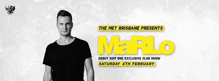 MARLO - Brisbane Exclusive Club Show - 04 Feb 17 - The Met - DJ Mr ...