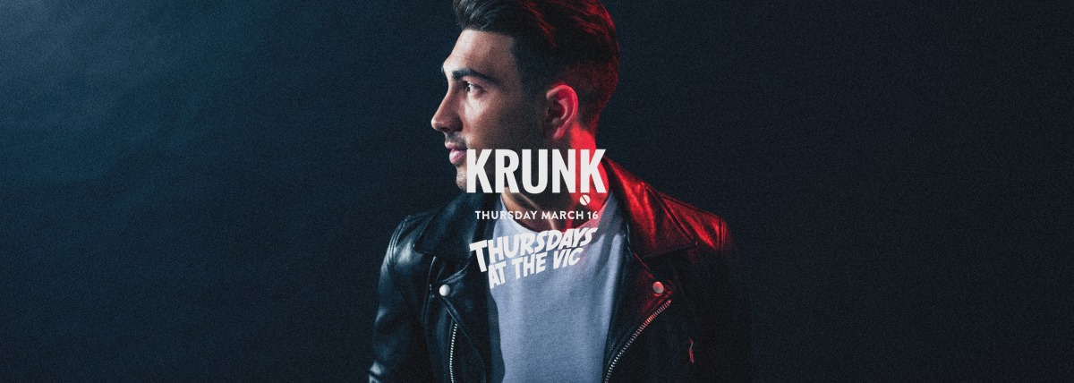 Thursdays at the Vic presents Krunk! (Adelaide) - 16 March 17 - DJ Mr ...