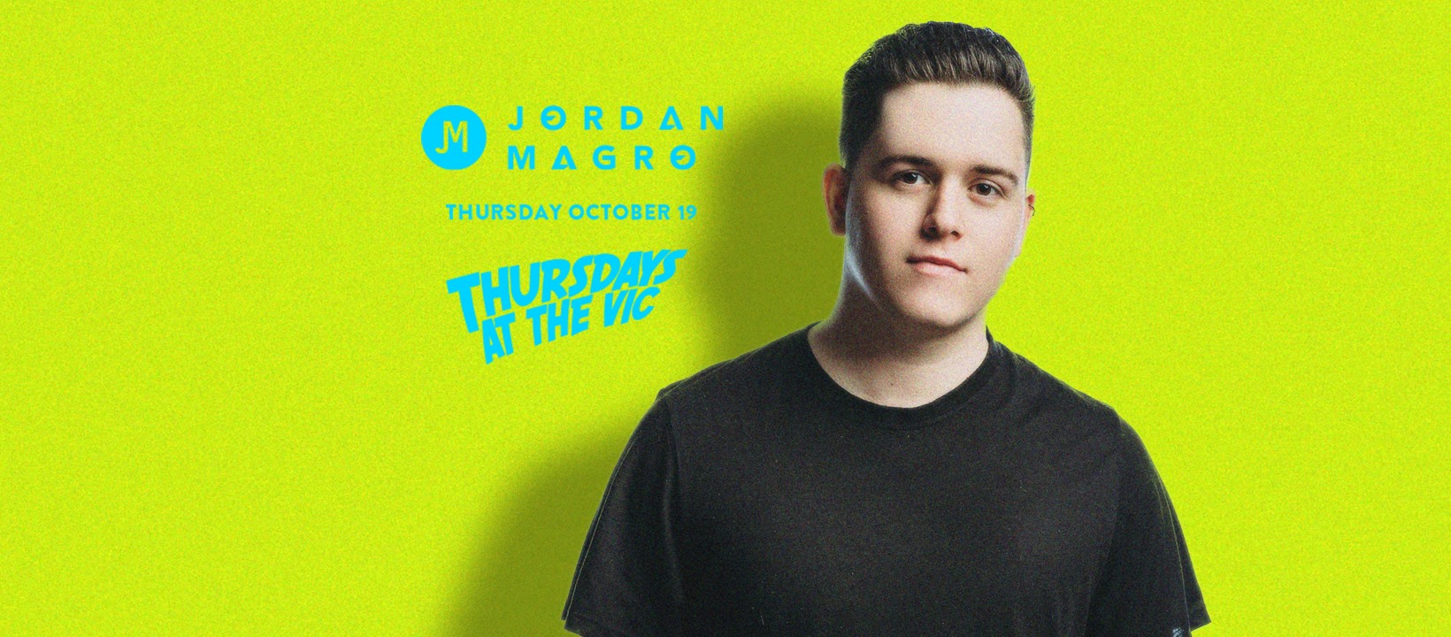 Jordan Magro [Sydney] - 19 October 17 - Thursdays at the Vic! - DJ Mr ...