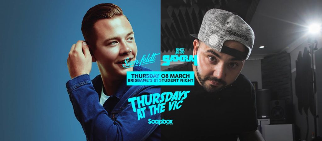 Sam Feldt [Netherlands] +Samrai [Syd] Hits Thursdays 08 March 18 at the ...