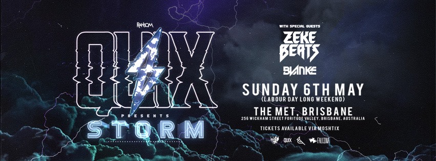 Ransom pres. QUIX // Zeke Beats // Blanke - The Met - 06.05.18 - DJ Mr ...